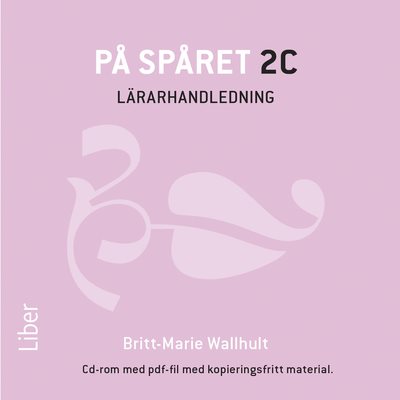 På spåret Sfi 2C Lärarhandledning cd